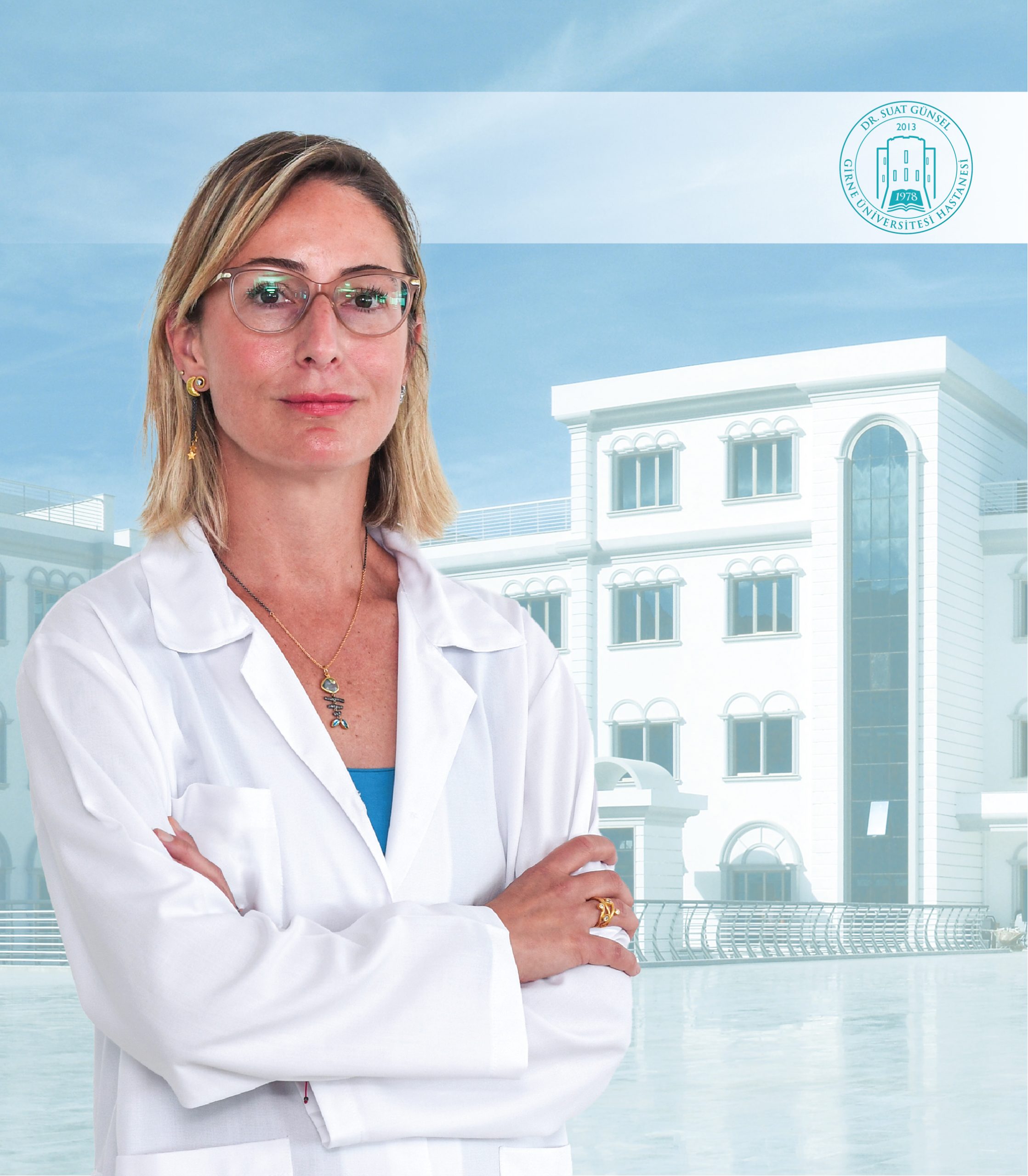 Uzm. Dr. Güniz YAŞÖZ – Dr. Suat GÜNSEL Girne Üniversitesi Hastanesi